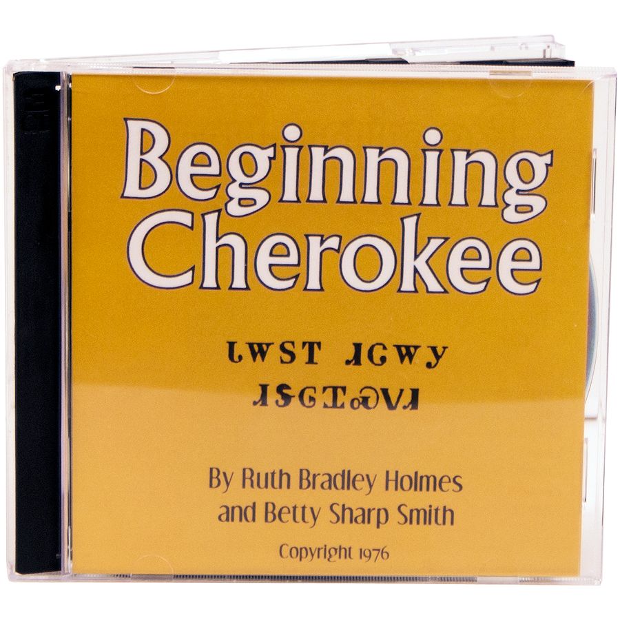 Beginning Cherokee CD Set - Holmes & Smith ( Cherokee Language