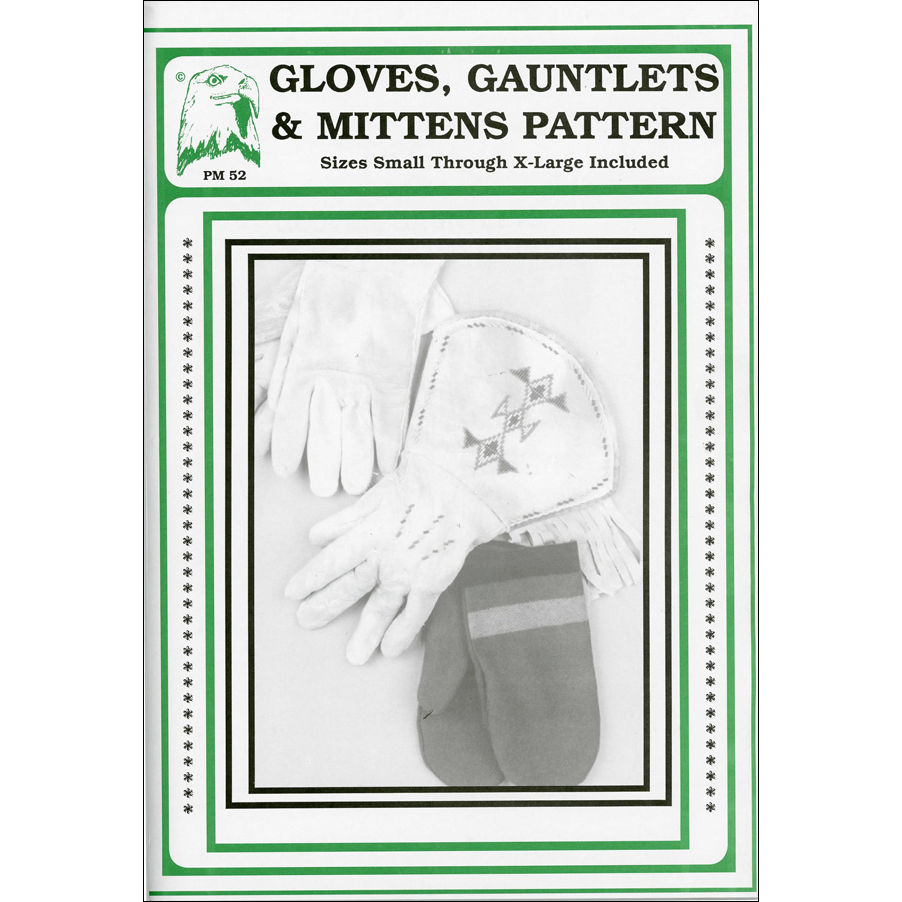 Gloves Gauntlets & Mittens Pattern | Crazy Crow Trading Post