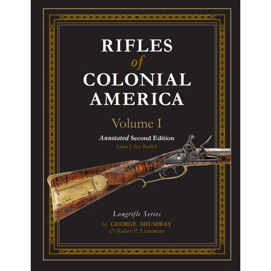 Rifles of Colonial America - Volume 1 | Crazy Crow Trading Post